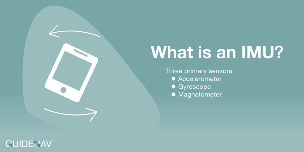 The Ultimate Guide to Inertial Measurement Unit(IMU)
